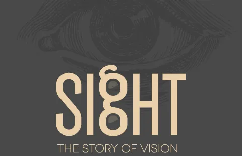 Sight: The Story of Vision | George Eastman Museum